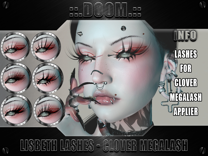 Second Life Marketplace - ::.DOOM.:: Lisbeth Lashes - Clover Megalash